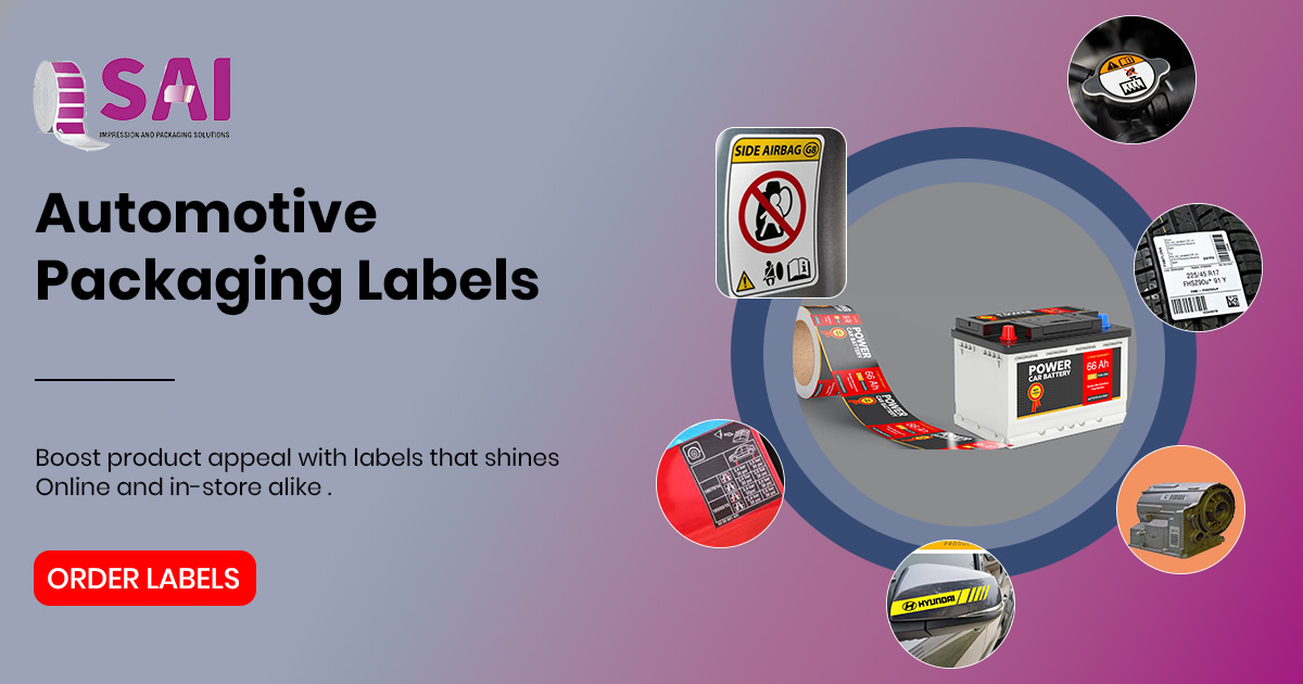Packaging Labels & Stickers for Automotive Industry